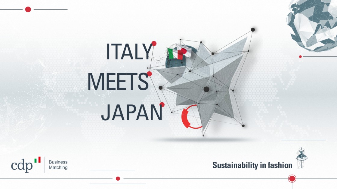 Italy meets Japan | Sostenibilità nella moda - CDP Business Matching